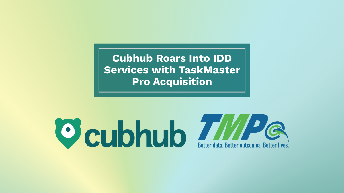 Cubhub Roars Into IDD Services with TaskMaster Pro Acquisition